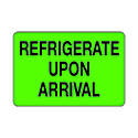 2 x 3" - Refrigerated Upon Arrival, Green with Black Print, 500/Roll - BGR